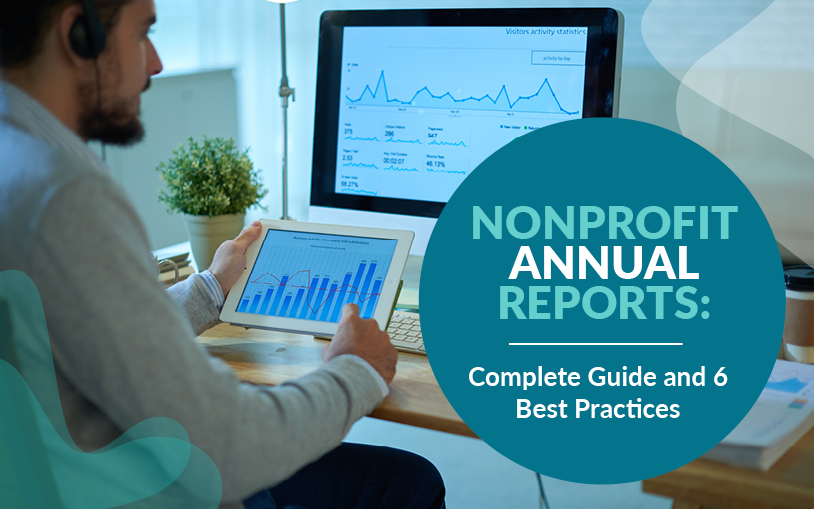Nonprofit Annual Reports: Complete Guide and 6 Best Practices | DonorSearch