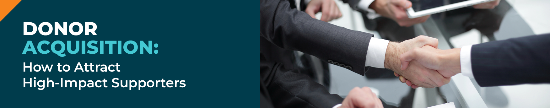 Donor Acquisition: How to Attract High-Impact Supporters | DonorSearch